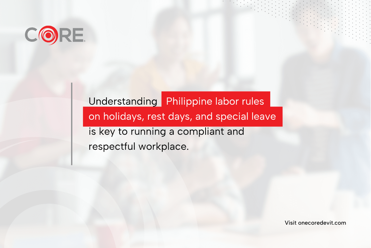 Special Non‑Working Holiday Pay Rules in the Philippines | CORE